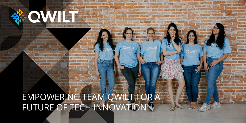 Sustaining Qwilt’s Culture Through Rapid Growth - Qwilt