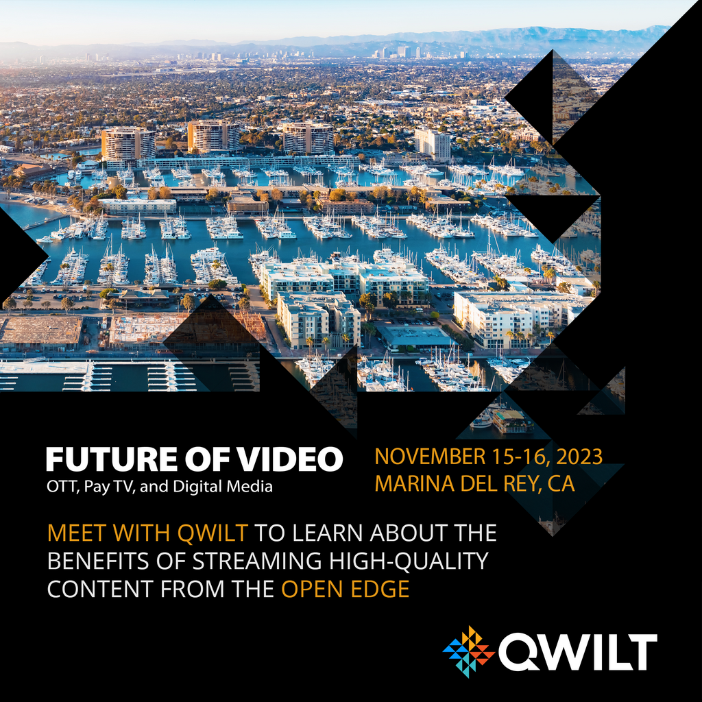 Future of Video 2023 - Qwilt