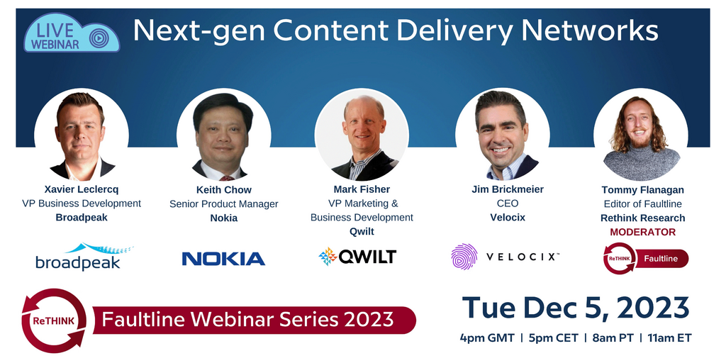 Webinar: Next-Gen Content Delivery Networks - Qwilt
